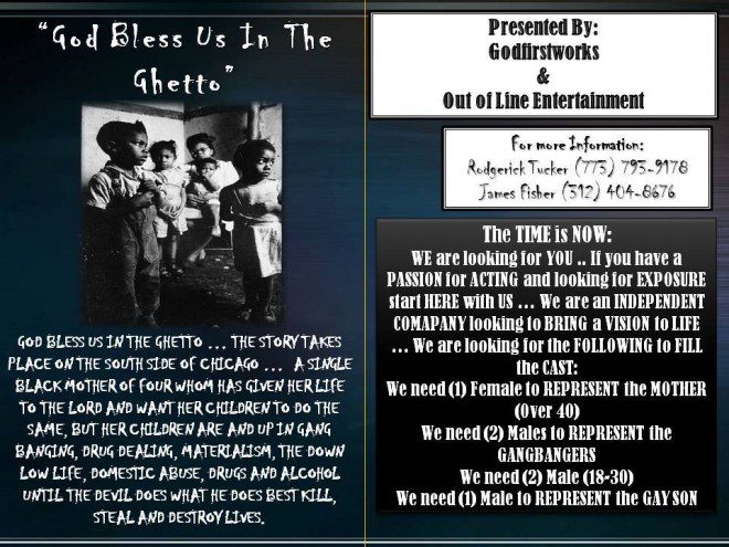 "God Bless Us In The Ghetto" Auditions Chicago