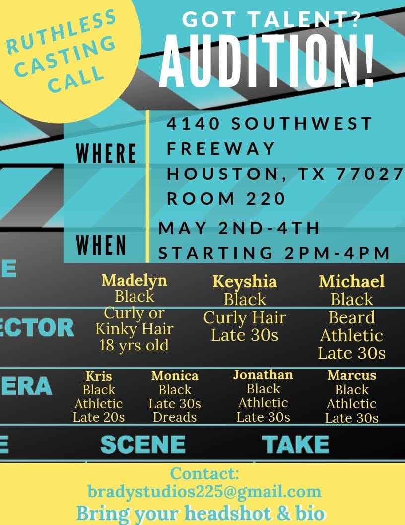 Open Call in Houston Texas for Independent Film “Ruthless”