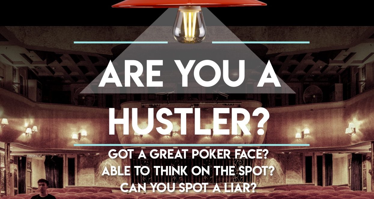 Nationwide Casting Call for Reality Show “The Hustler” Nationwide Casting Call for Reality Show “The Hustler”