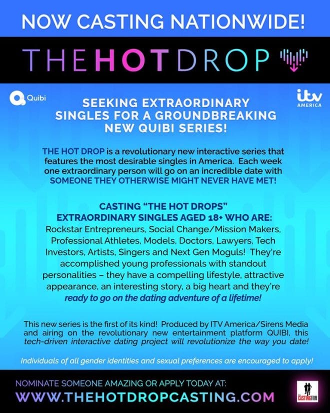 Casting Amazing Singles for a New Dating Reality Show, The Hot Drop