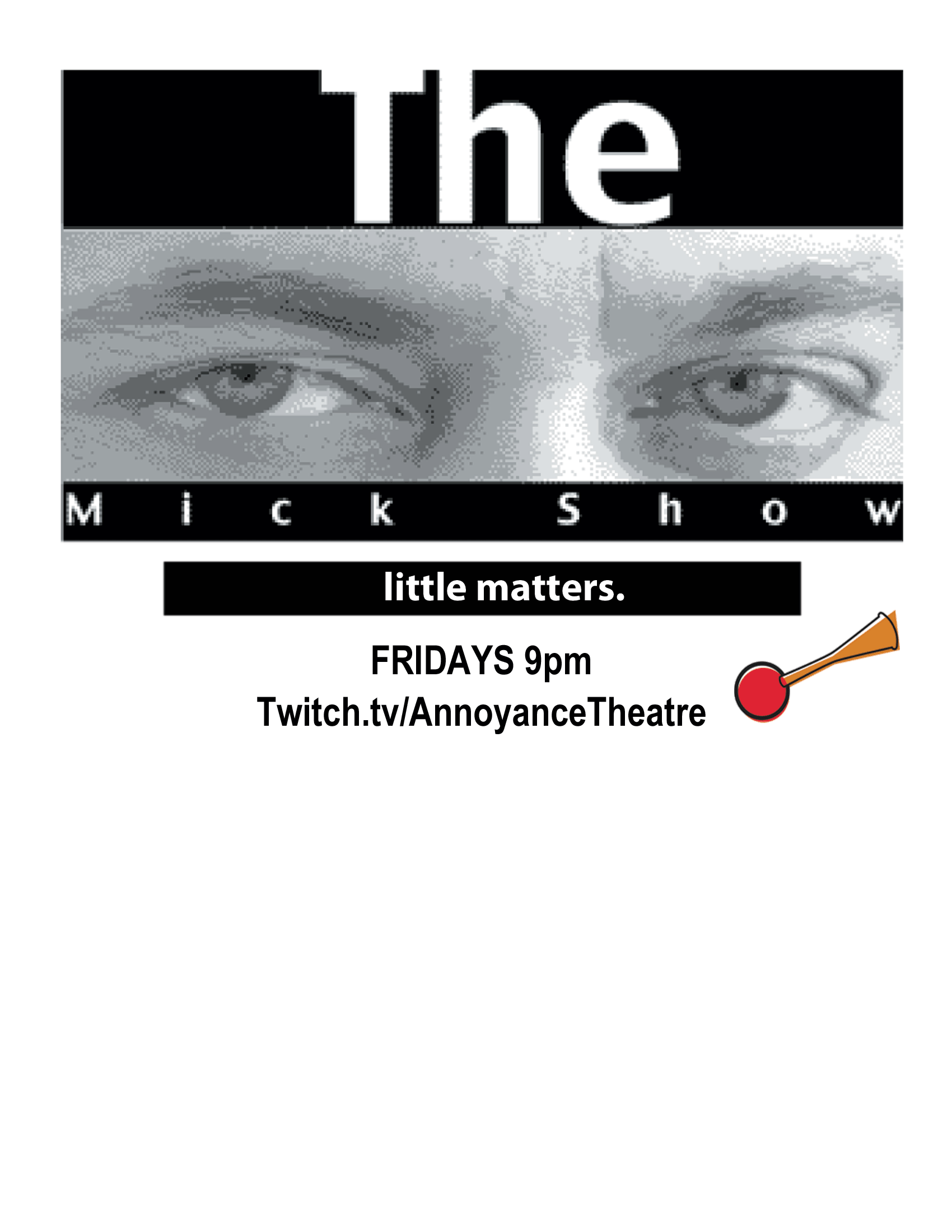 Chicago’s Annoyance Theatre is casting for The Mick Show Online Via Skype