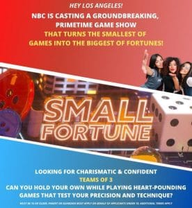 Casting Call for New NBC Game Show “Small Fortune” in Los Angeles ...