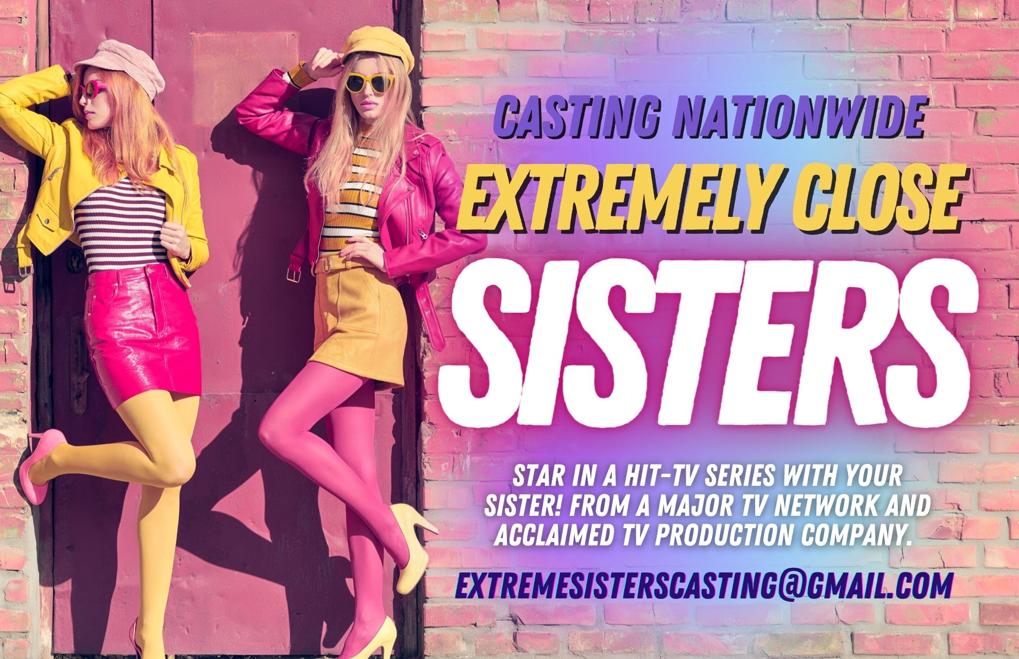 Reality Show Casting Sisters Nationwide Reality Show Casting Sisters Nationwide
