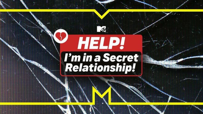 MTV Nationwide Casting for Reality Show Help! Secret Relationship ...