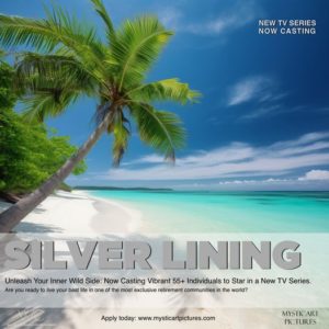 Now Casting Seniors 55+ for Reality Show "Silver Lining"