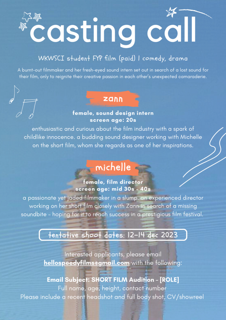 Casting Call in Singapore for Student Movie Project