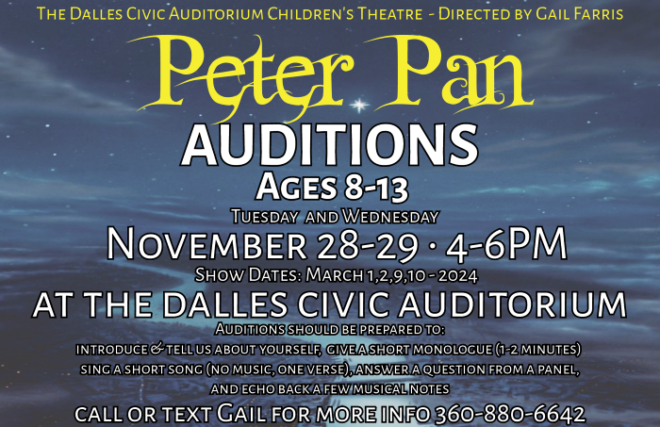 The Dalles Civic Auditorium Children’s Theatre (Portland) Open Auditions for Kids “Peter Pan ...
