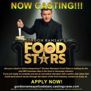 Gordon Ramsay's Food Stars Now Casting Nationwide