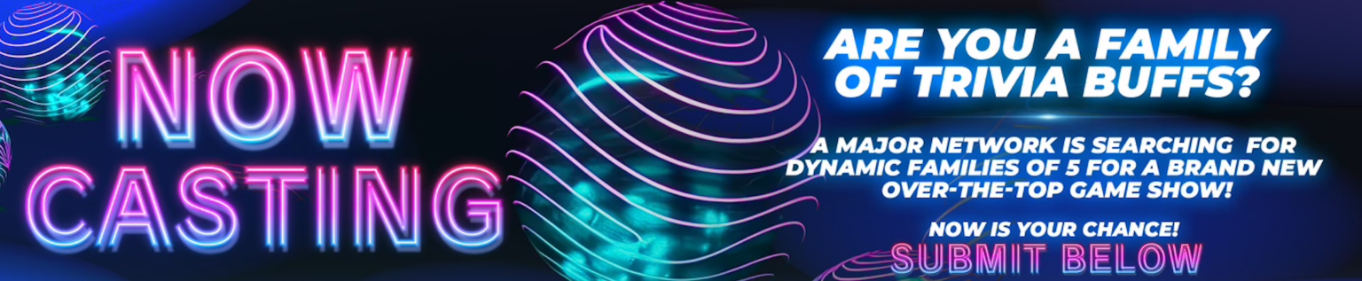 Casting US Families for Game Show "The Quiz With Balls"