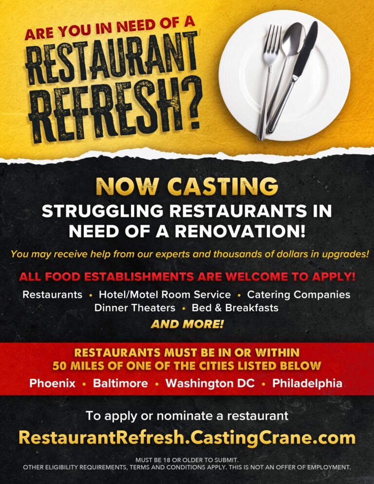 Restaurant Refresh Casting - DC, Phoenix, Baltimore & Philly
