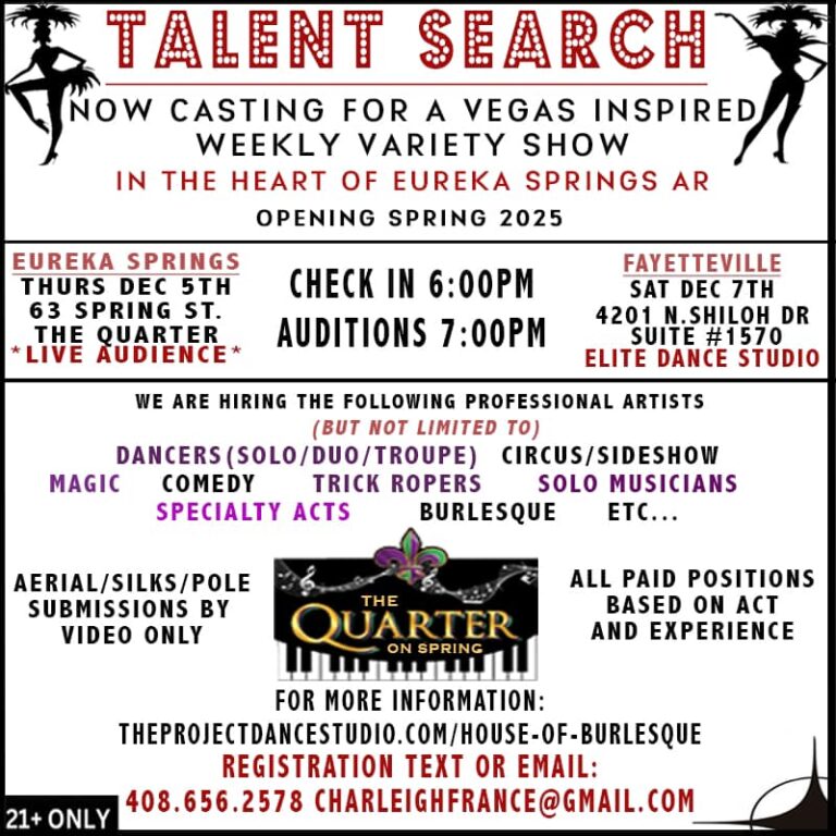 Performer Auditions in Eureka Springs, Arkansas