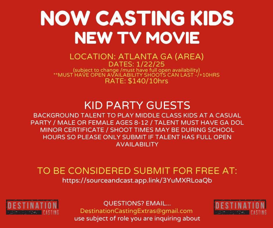 Kids and Adults Who Want To Get Cast in Paid Role – ATL – Auditions Free