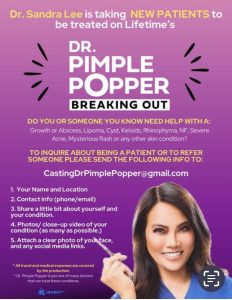 Get on Dr. Pimple Popper: Breaking Out in 2026, Casting Open