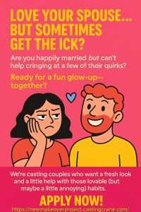 Casting Married Couples for a Couples Makeover