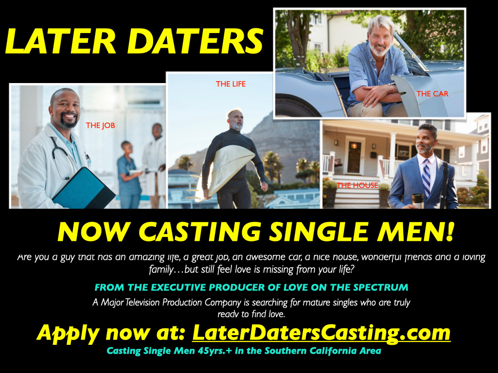 New Show "Later Daters" Casting Singles in Los Angeles