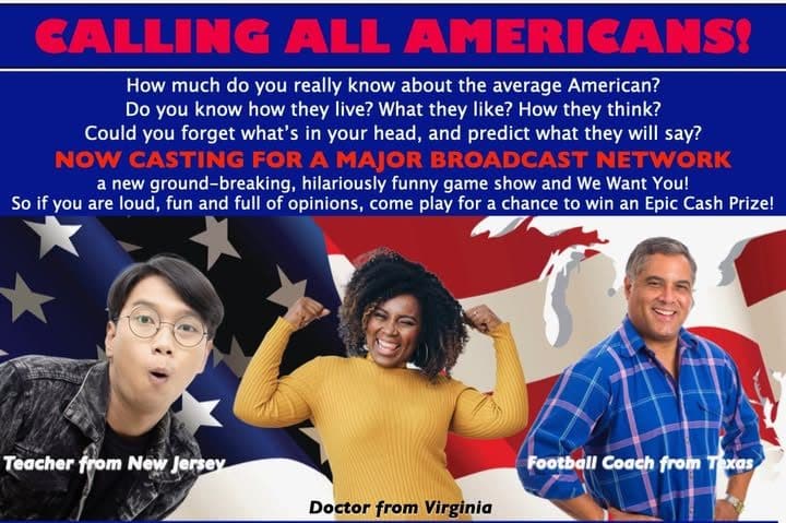 Casting Average Americans Nationwide - American Game Show