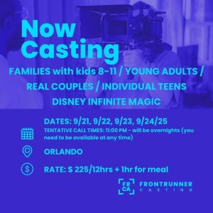 Now Casting Orlando Families & Teens in Orlando for Disney