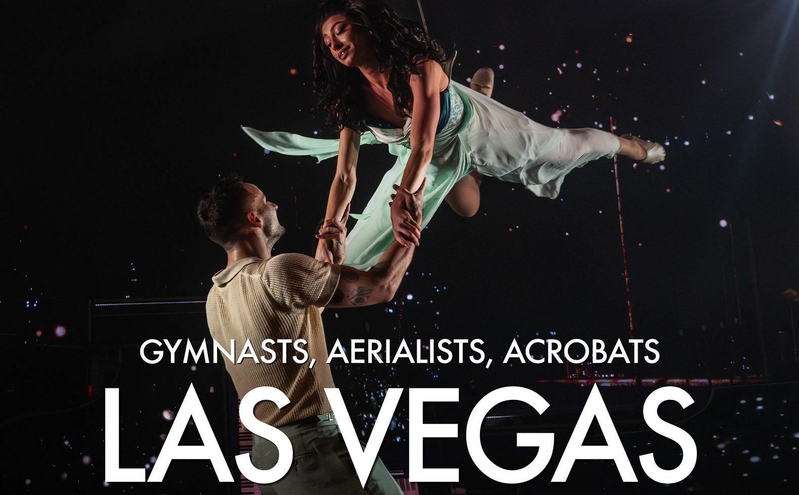 Las Vegas Auditions for Acrobats, Gymnasts & Aerialists