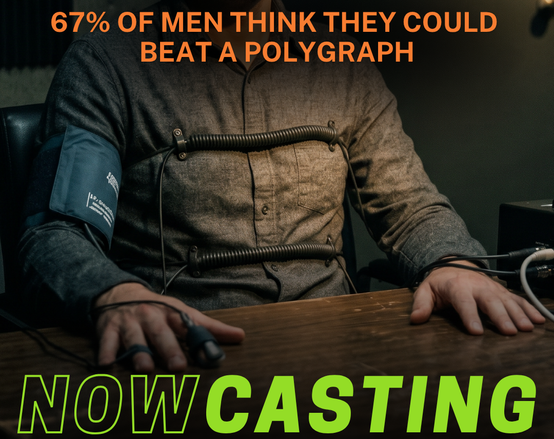 Casting "How Hard Can It Be?" in L.A. - Can You Pass a Polygraph